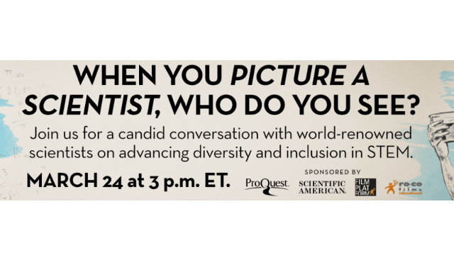 When You Picture a Scientist, Who Do You See? A panel conversation on ...